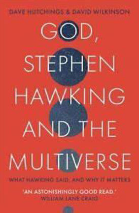 Sonrise Christian Resources. God Stephen Hawking and the multiverse